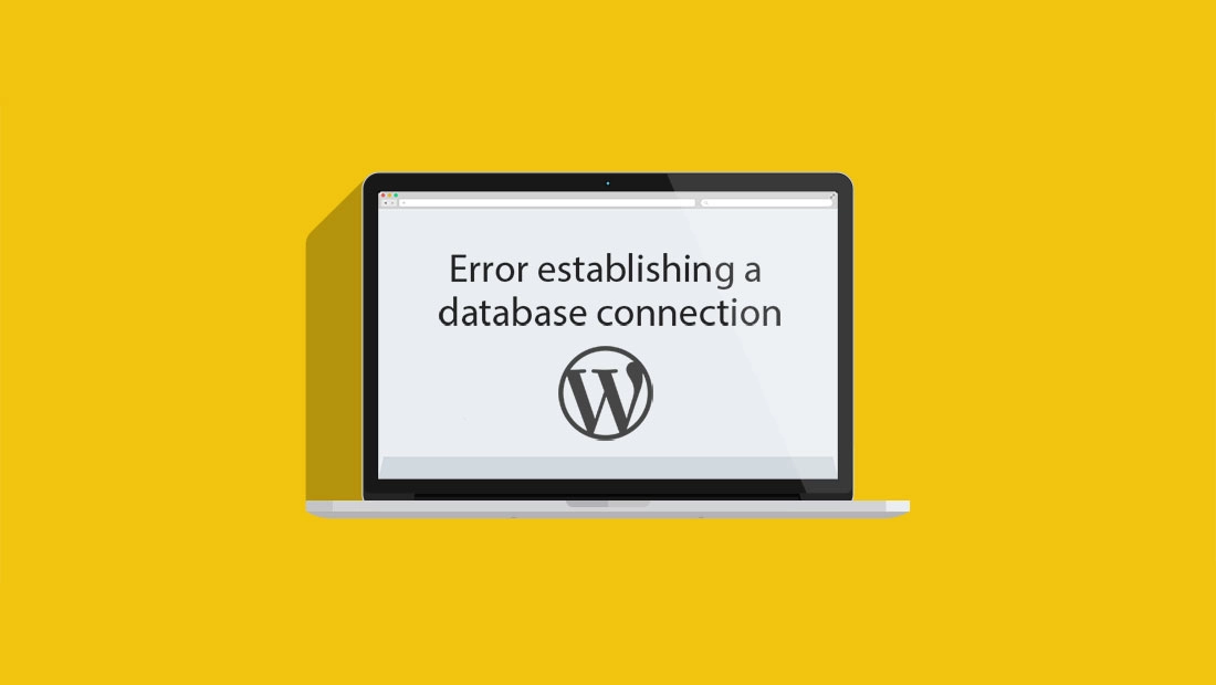 How to fix "Error Establishing a Database Connection" in WordPress • Protandy